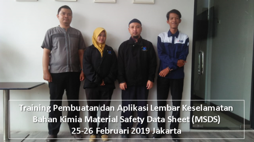 Pembuatan dan Aplikasi Lembar Keselamatan Bahan Kimia MSDS